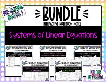 Systems Of Equations Interactive Notebook NOTES BUNDLE TpT