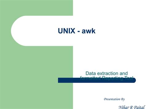 Unix Class7 Awk Ppt