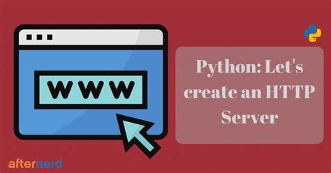 Python Let S Create A Simple Server Tutorial Afternerd