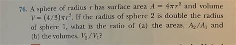 Solved A sphere of radius r has surface area A 4πr2 and Chegg com