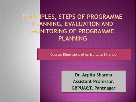 Principles Steps Of Programme Planning Evaluation And Monitoring Of Programme Planning Pptx