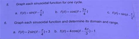 Solved 5 Graph Each Sinusoidal Function For One Cycle A