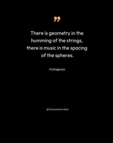 60 Pythagoras Quotes On Mathematics Harmony And Universe The Random Vibez