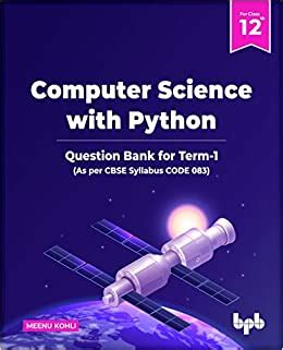 Buy Computer Science With Python Question Bank For Class Th Term I As Per CBSE Syllabus
