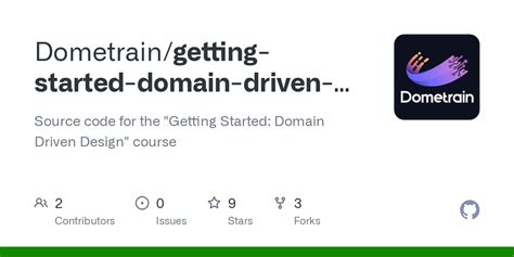 Github Dometraingetting Started Domain Driven Design Source Code For The Getting Started