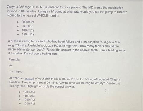 Solved Zosyn 3 375 Mg 100 Ml Ns Is Ordered For Your Patient