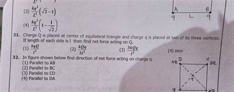 In Figure Shown Below Find Direction Of Net Force Acting On Charge Q