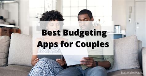 Best Budgeting Apps For Couples In Best Wallet Hacks