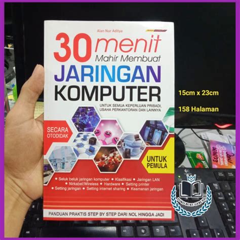 Jual Buku 30 Menit Mahir Membuat Jaringan Komputer Secara Otodidak Untuk Pemula Shopee Indonesia