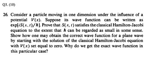 Solved 26 Consider A Particle Moving In One Dimension Under Chegg Com