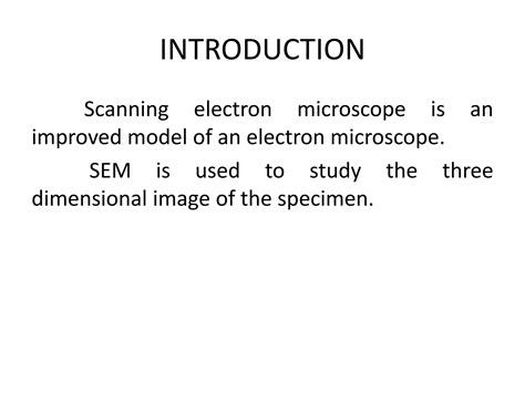 Scanning Electron Microscope Pptx