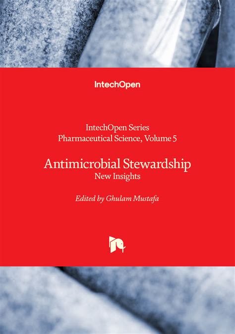 Antibiotic Stewardship How It Is Implemented In Primary Healthcare Facility Intechopen