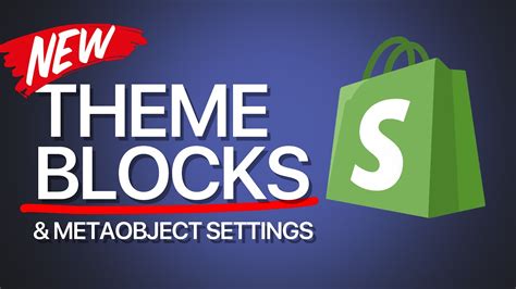 how to create theme blocks and metaobject settings shopify editions
