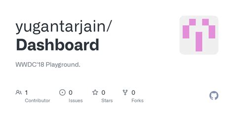Github Yugantarjain Dashboard Wwdc Playground