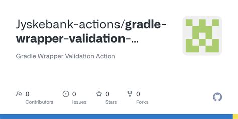 Github Jyskebank Actions Gradle Wrapper Validation Action Gradle Wrapper Validation Action