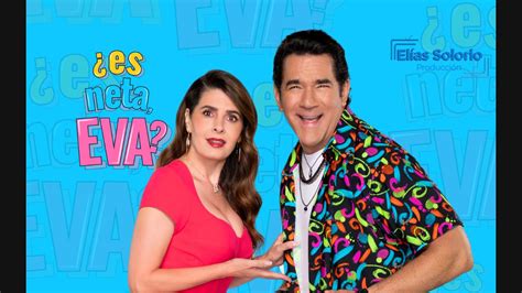 ¿es Neta Eva Estrena Segunda Temporada 16 Abril