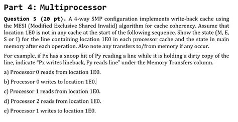 Solved Part 4 Multiprocessor Question 5 20 Pt A 4 Way