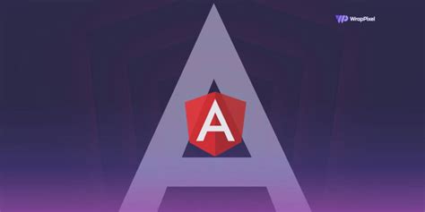 Why Angular Framework Is The Next Big Thing For Enterprise Ready Web Apps Dev Community