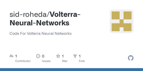 Github Sid Rohedavolterra Neural Networks Code For Volterra Neural