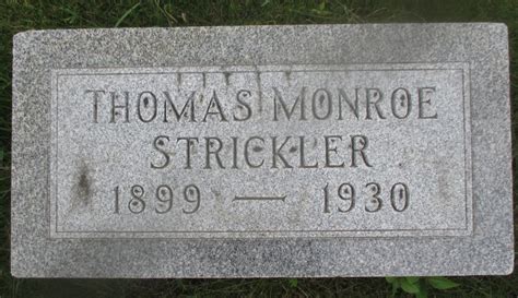Thomas Monroe Strickler 1899 1930 Find A Grave äreminne