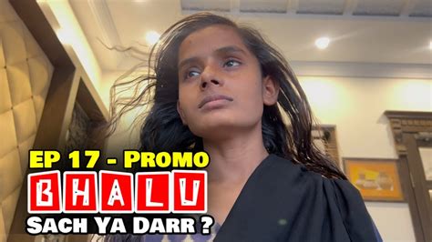 Bhalu Sach Ya Darr Ep 17 Promo Horror Series Youtube
