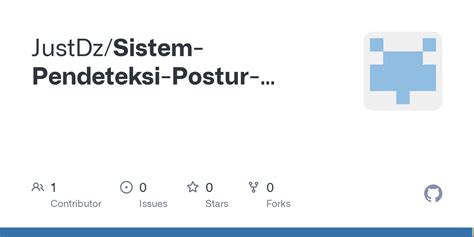 Github Justdzsistem Pendeteksi Postur Duduk