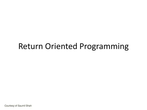 Return Oriented Programming Ppt Download