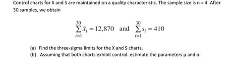 Solved Control Charts For X And S Are Maintained On A Chegg Com