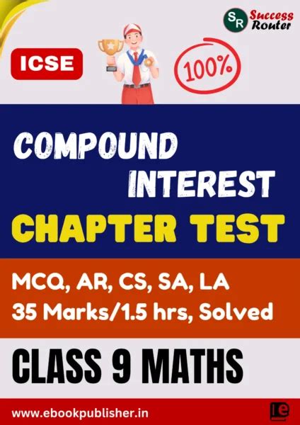 Icse Chapter Test Class 9 Maths Chapter 2 Compound Interest
