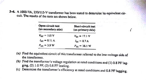 Solved A 1000 Va 230 115 V Transformer Has Been Tested To