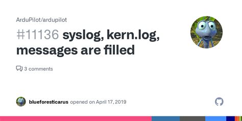 Syslog Kernlog Messages Are Filled · Issue 11136 · Ardupilot