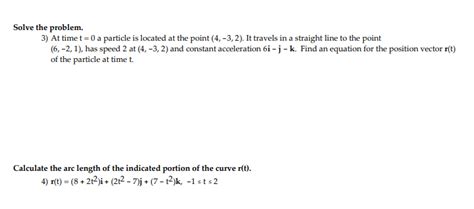 Solved Solve The Problem 3 At Time T 0 A Particle Is Chegg Com
