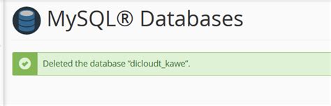 Panduan Cara Menghapus Permanent Database MySQL Di CPanel Tutorial Dicloud