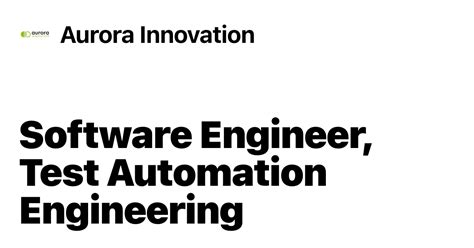 Software Engineer Test Automation Engineering At Aurora Innovation