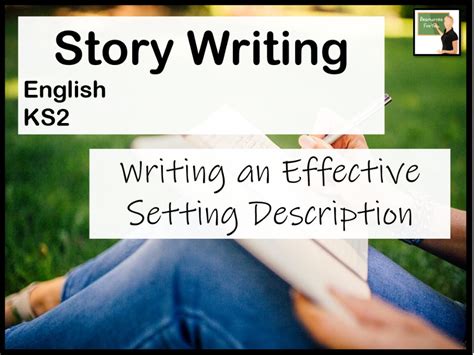 English Story Writing Setting Description Teaching Resources