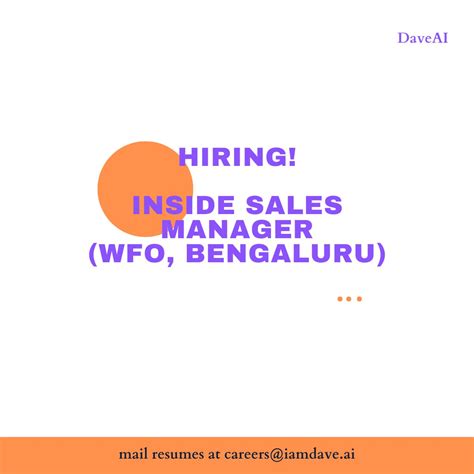 Shreya Jain On Linkedin Daveai Hiring For Inside Sales Manager Apply