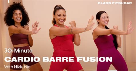 30 Minute Cardio Barre Fusion Workout Popsugar Fitness