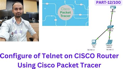 Configure Of Telnet On Cisco Router Using Cisco Packet Tracer Youtube