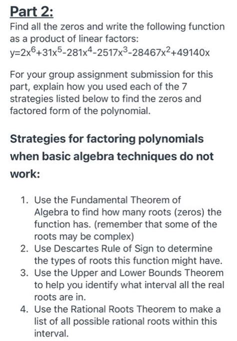 Solved Part 2 Find All The Zeros And Write The Following