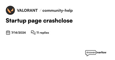 Startup Page Crashclose Valorant