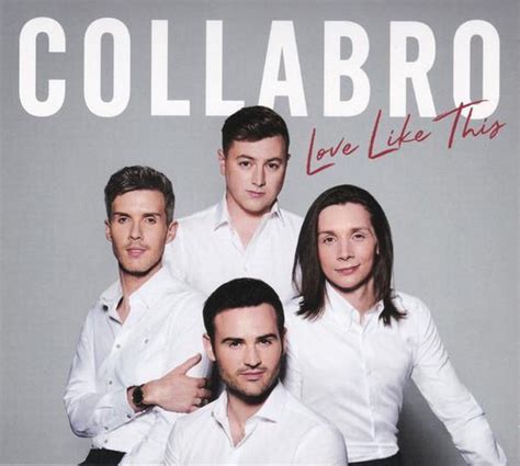 Love Like This Collabro Cd Album Musique