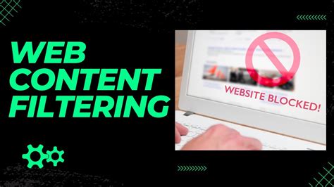 What Is Web Content Filtering Why Use A Web Content Filter Youtube