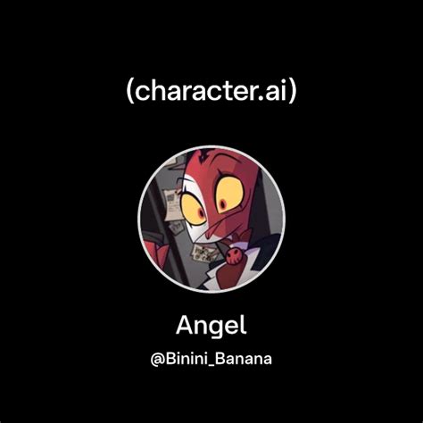 Angel Bininibanana Characterai Ai Chat Reimaginedyour Words