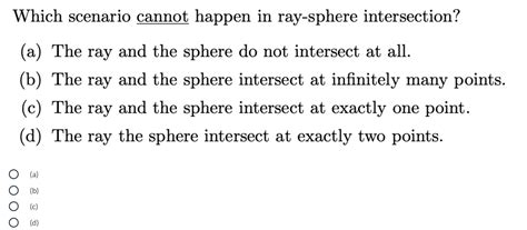 solved which scenario cannot happen in ray sphere
