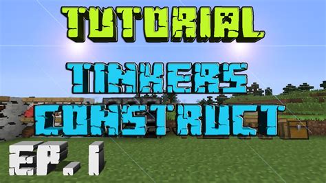 Minecraft Tutorial Del Mod Tinkers Construct Ep 1 Empezando Con Lo Basico Youtube