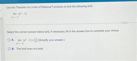 Solved Use The Theorem On Limits Of Rational Functions To Chegg Com