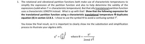 solved 1 the rotational and vibrational partition functions