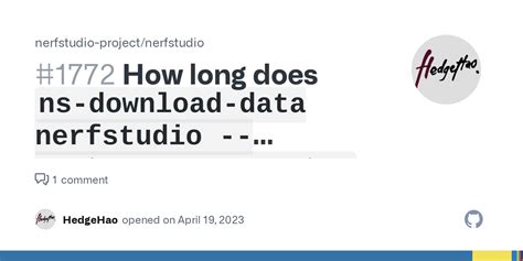 How long does `ns-download-data nerfstudio --capture-name=poster` takes ...
