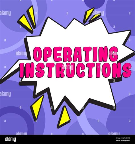 Sign Displaying Operating Instructions Conceptual Photo Going To Be