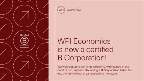 Wpi Economics On Linkedin It Is Official Wpi Economics Is Now A Certified B Corporation Our Wpi Economics On Linkedin It Is Official Wpi Economics Is Now A Certified B Corporation Our